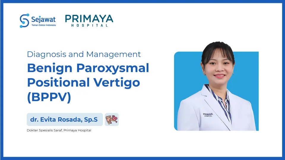 Diagnosis and Manajemen Benign Paroxysmal Positional Vertigo (BPPV ...